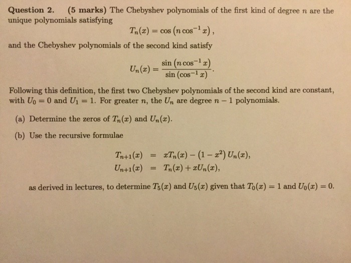 Solved Question 2 5 Marks The Chebyshev Polynomials Of