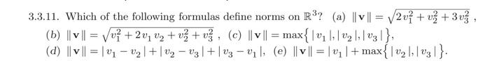 Solved 3.11. Which of the following formulas define norms on | Chegg.com