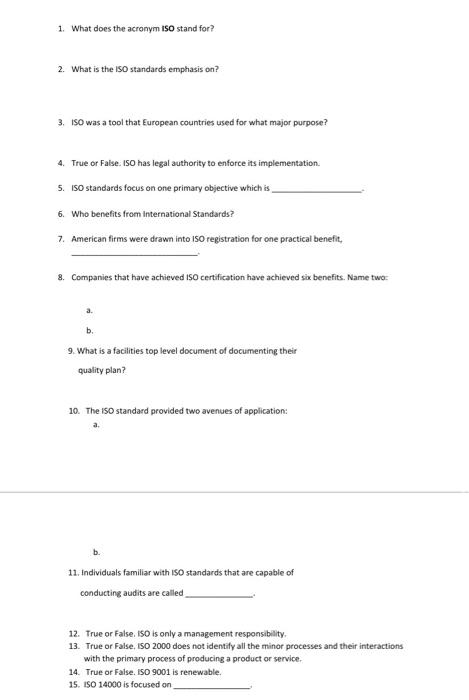 Solved 1. What does the acronym iso stand for? 2. What is | Chegg.com