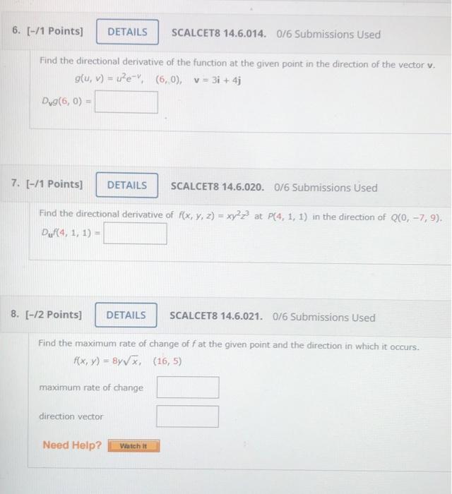 Solved 6. (-/1 Points) DETAILS SCALCET8 14.6.014. 0/6 | Chegg.com