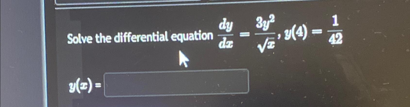 Solved Solve the differential equation | Chegg.com