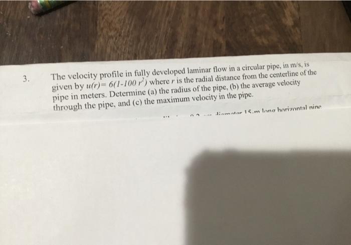Solved The velocity profile in fully developed laminar flow | Chegg.com