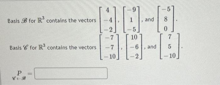 Solved Basis B for R3 contains the vectors | Chegg.com