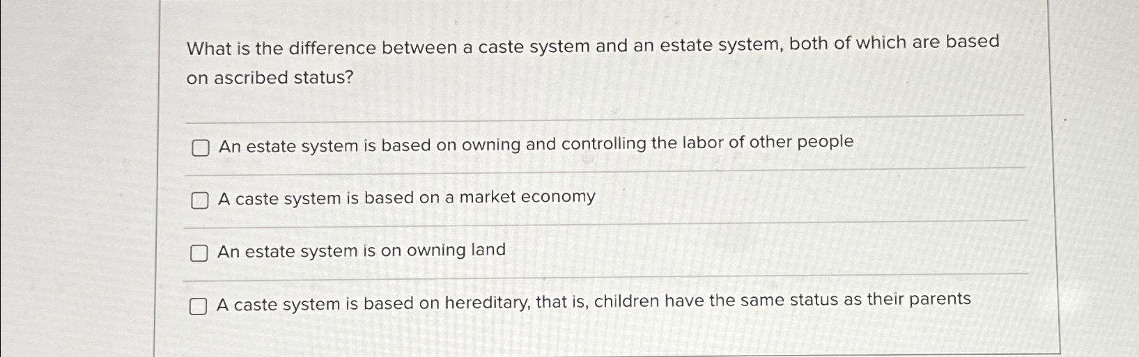 Solved What is the difference between a caste system and an | Chegg.com