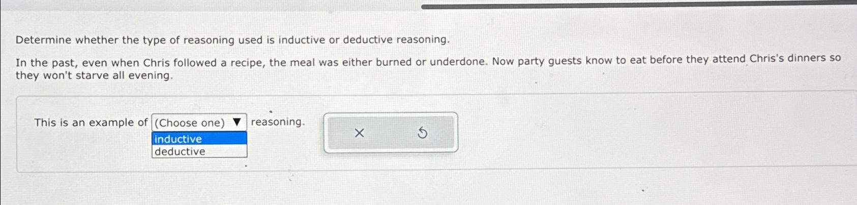 Solved Determine whether the type of reasoning used is | Chegg.com