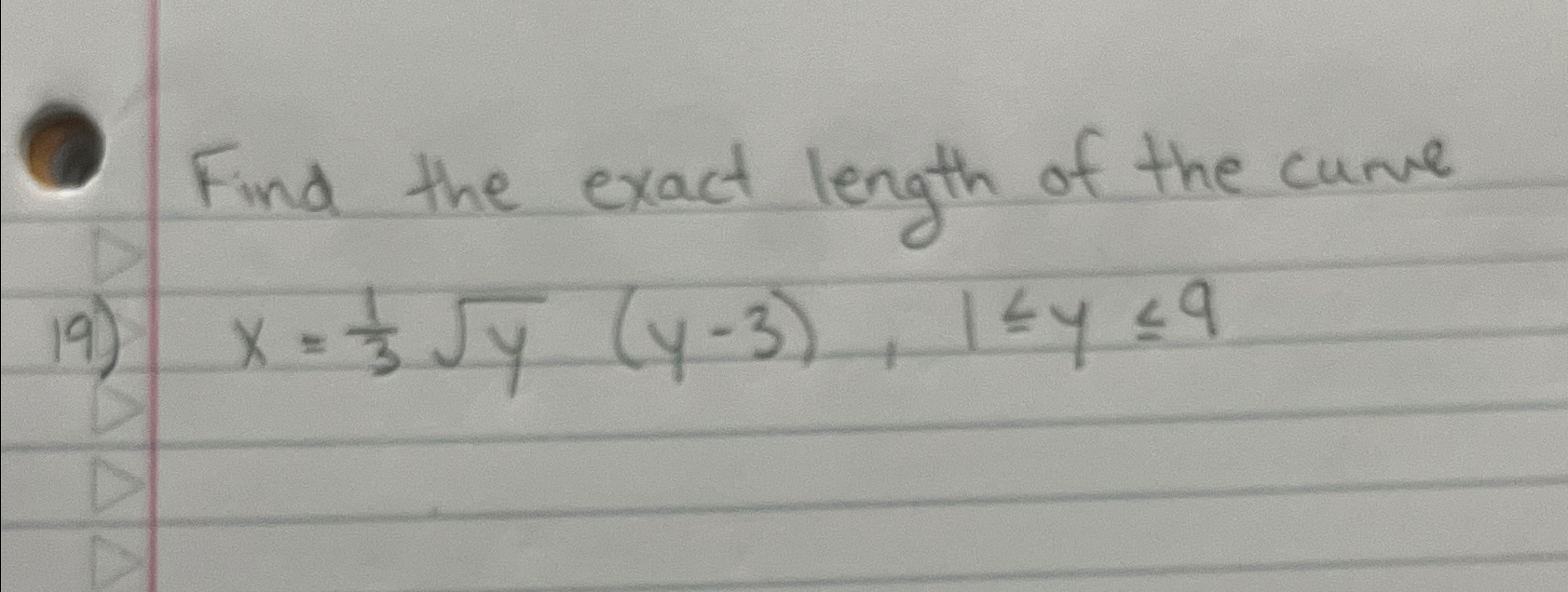 Solved Find the exact length of the curvex=13y2(y-3),1≤y≤9 | Chegg.com