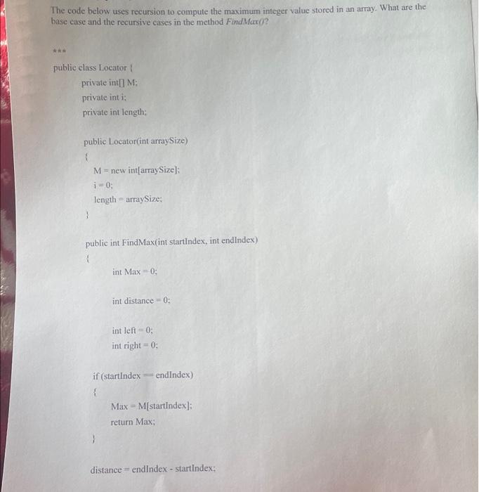 Solved The Code Below Uses Recursion To Compute The Maximum 9217