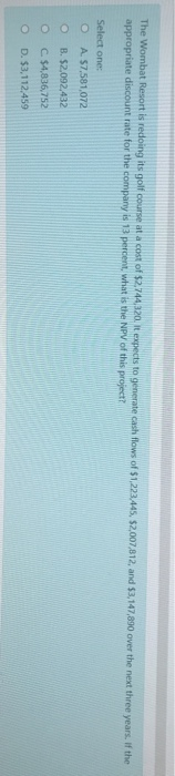 Solved The Wombat Resort is redoing its golf course at a | Chegg.com