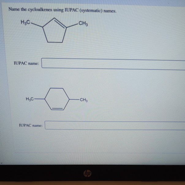 Solved Name the cycloalkenes using IUPAC (systematic) names. | Chegg.com