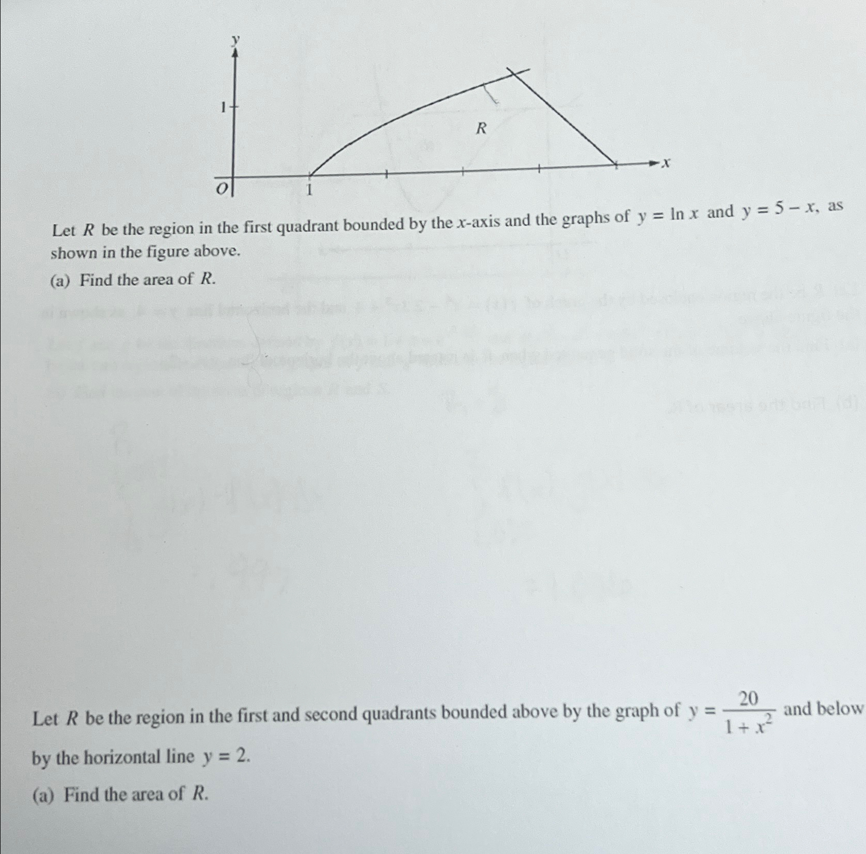 Solved Let R ﻿be the region in the first quadrant bounded by | Chegg.com