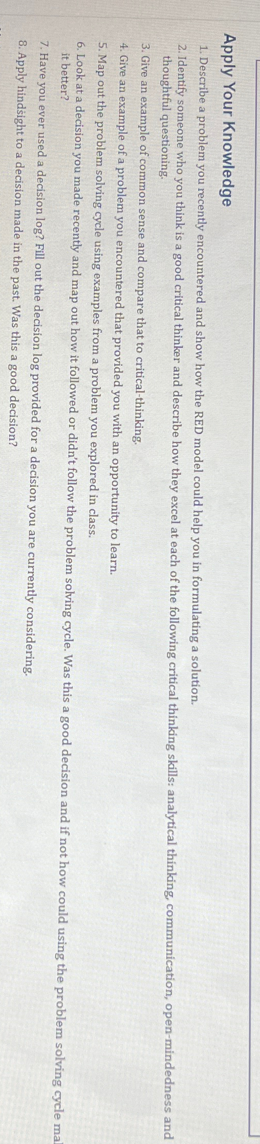 Solved Apply Your KnowledgeDescribe a problem you recently | Chegg.com