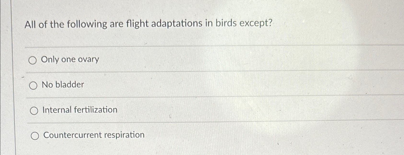 Solved All of the following are flight adaptations in birds | Chegg.com