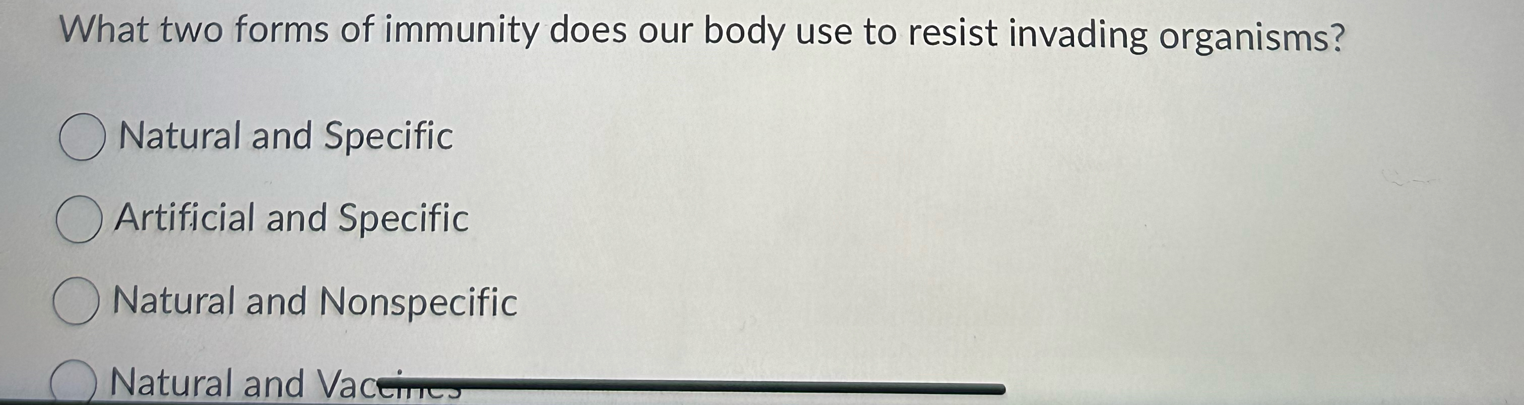 Solved What two forms of immunity does our body use to | Chegg.com