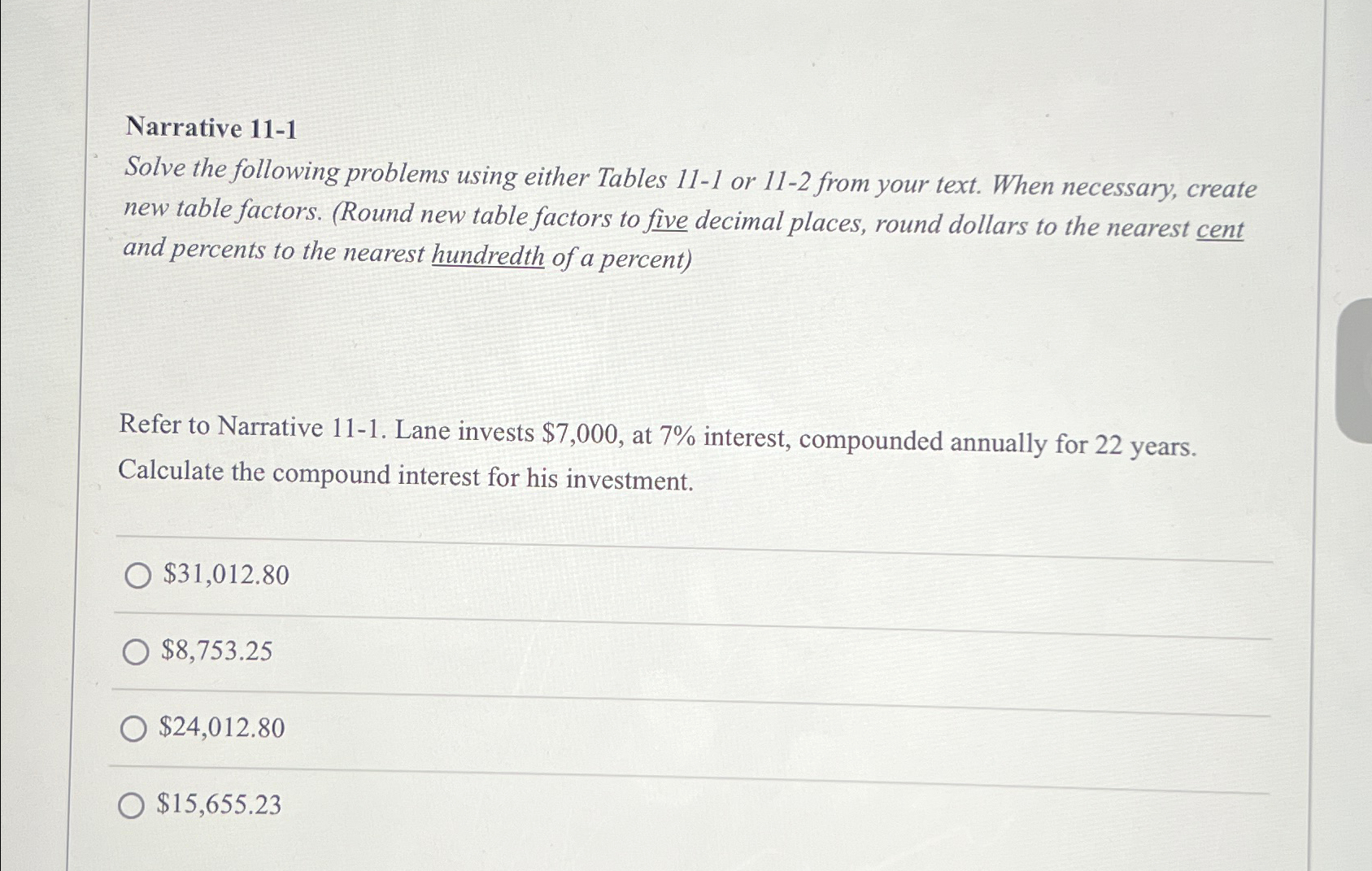 Solved Narrative 11-1Solve the following problems using | Chegg.com