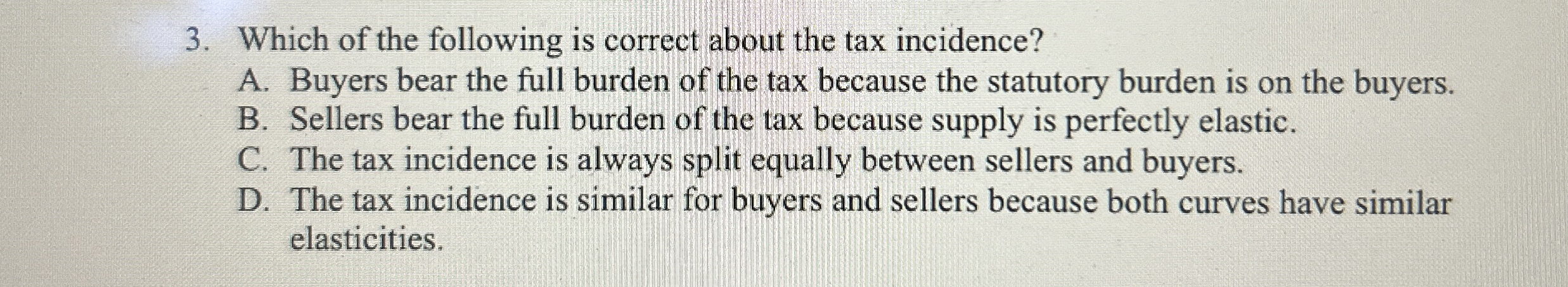 Solved Which of the following is correct about the tax | Chegg.com