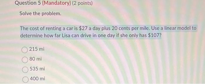 Solved Solve the problem. The cost of renting a car is $27 a | Chegg.com