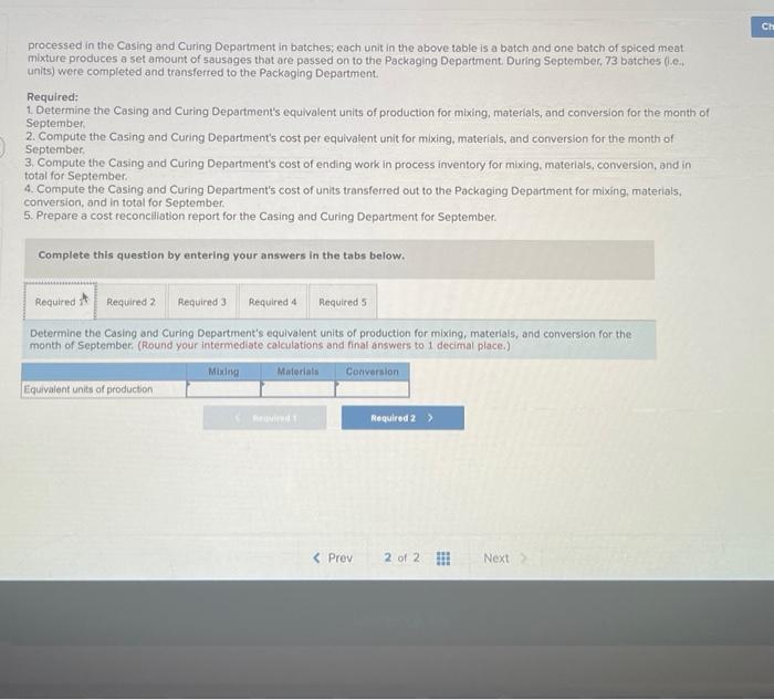Solved processed in the Casing and Curing Department in | Chegg.com