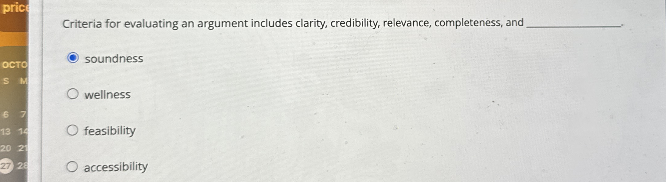 Solved Criteria for evaluating an argument includes clarity, | Chegg.com