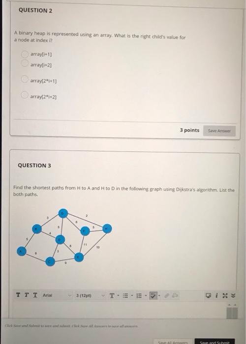 Solved QUESTION 2 A binary heap is represented using an | Chegg.com