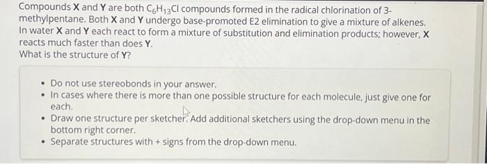 Solved Compounds X and Y are both C6H13Cl compounds formed | Chegg.com