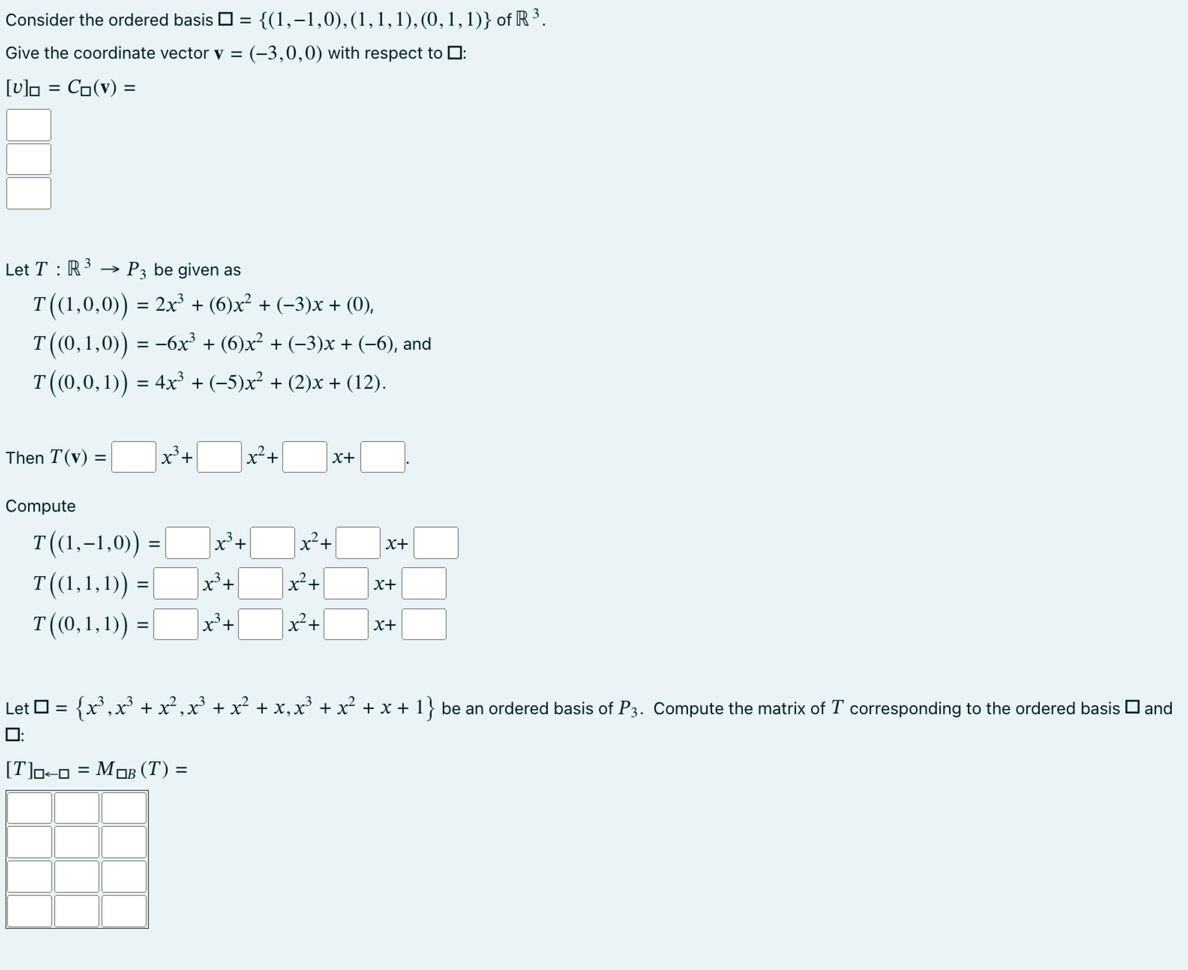Solved Consider the ordered basis | Chegg.com