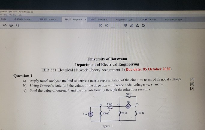 Solved Q1 A Apply Nodal Analysis Method To Derive A Matrix