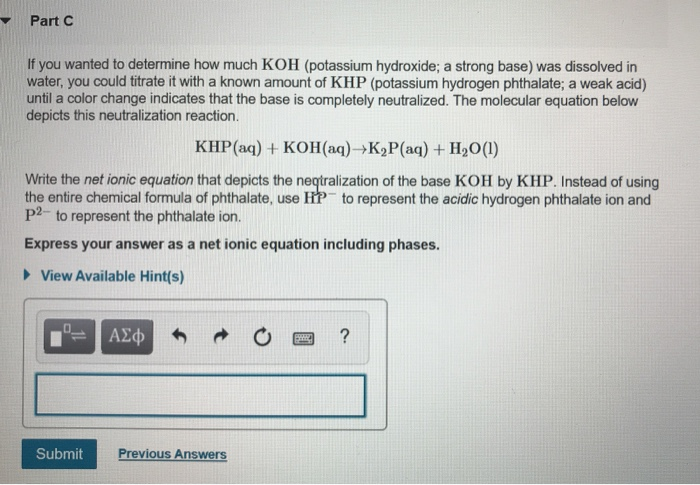 Solved Part C If you wanted to determine how much KOH | Chegg.com