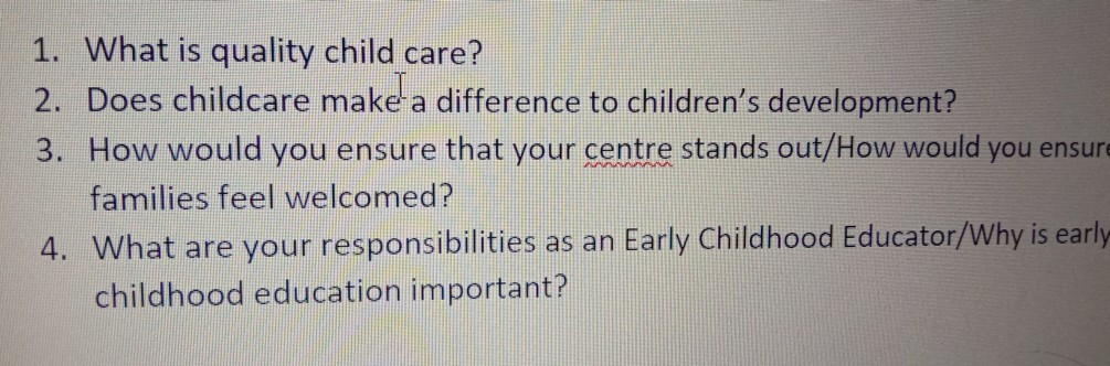 Solved 1. What is quality child care? 2. Does childcare make | Chegg.com