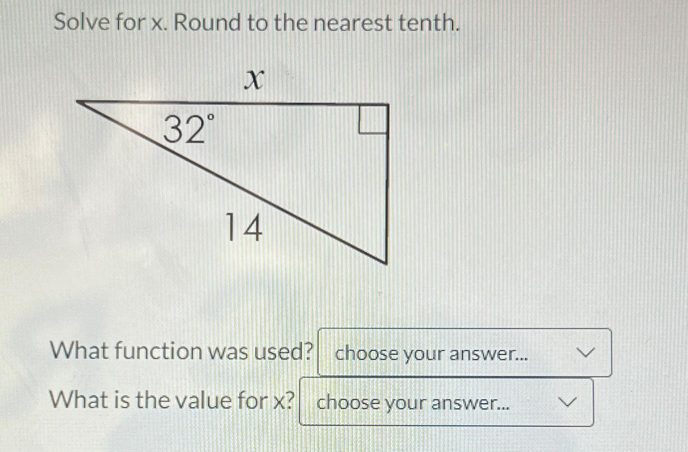 Solved Solve for x. ﻿Round to the nearest tenth.What | Chegg.com