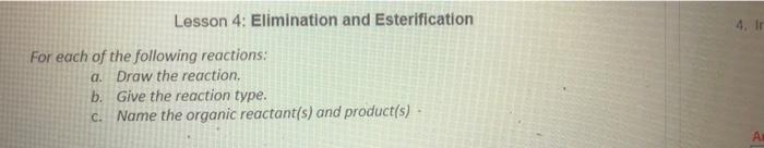Solved Lesson 4: Elimination and Esterification For each of | Chegg.com