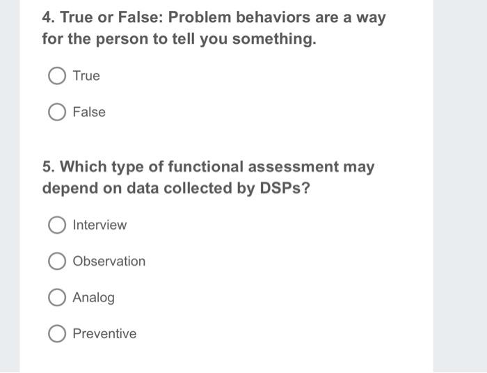 1. True or False: Behavior support plans try to | Chegg.com