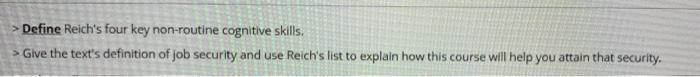 Solved Define Reich's four key non-routine cognitive skills. | Chegg.com