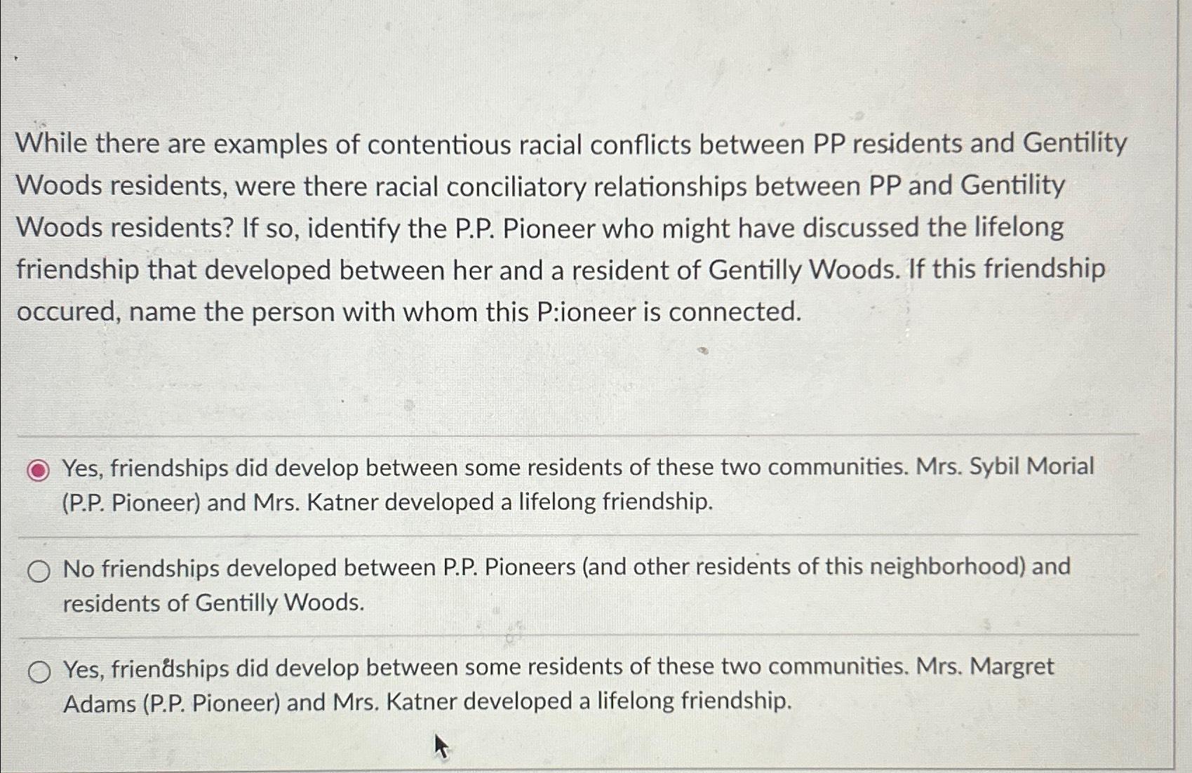 Solved While there are examples of contentious racial | Chegg.com