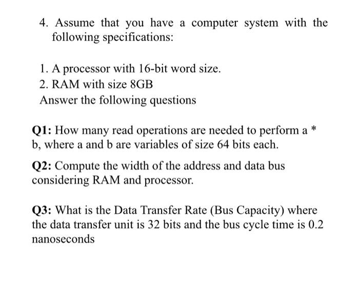 Solved 4. Assume that you have a computer system with the | Chegg.com