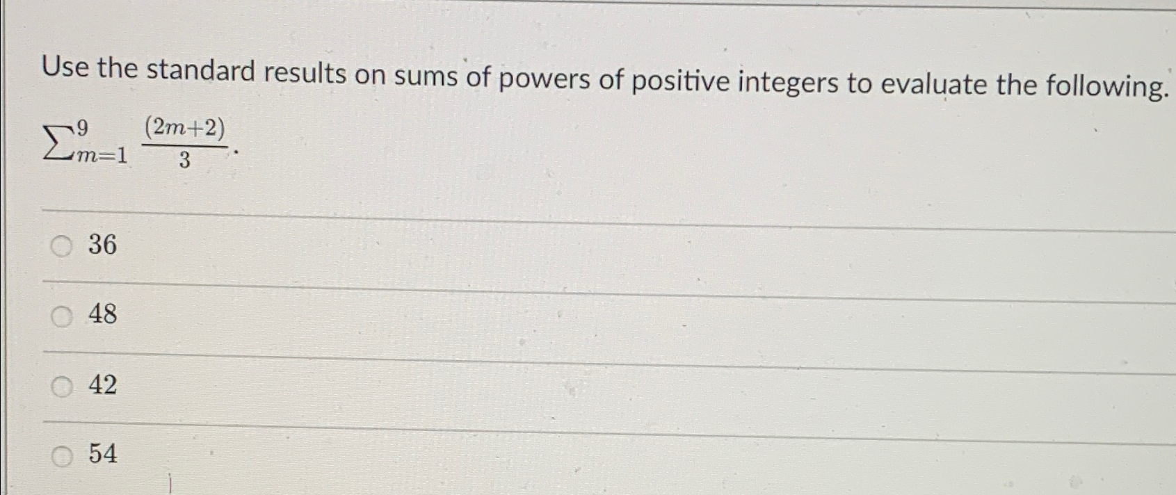 Solved Use the standard results on sums of powers of | Chegg.com