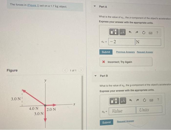 Solved The forces in (Eigure 1) act on a 1.7 kg object. Part | Chegg.com