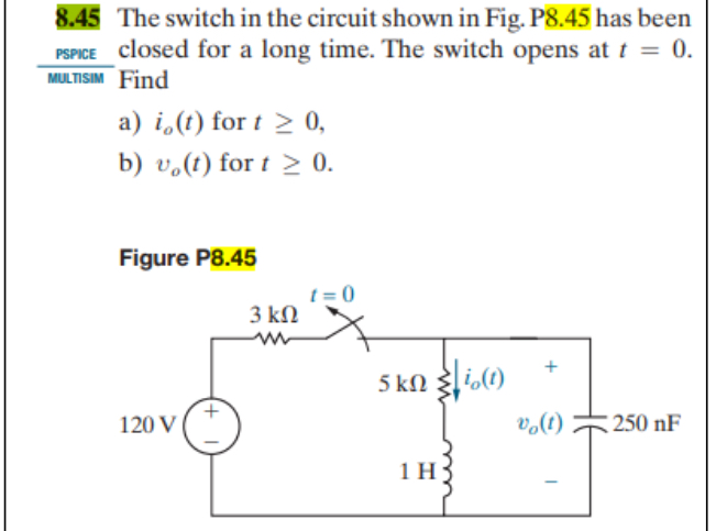 Solved 8.45 ﻿The switch in the circuit shown in Fig. P8.45 | Chegg.com