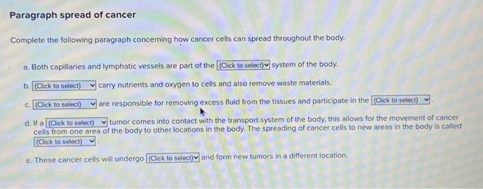 Paragraph spread of cancer Complete the following | Chegg.com