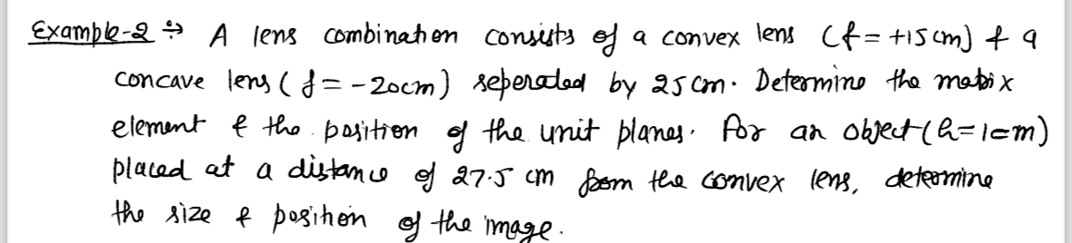 Solved Example-2 → ﻿A lens combination consists of a convex | Chegg.com