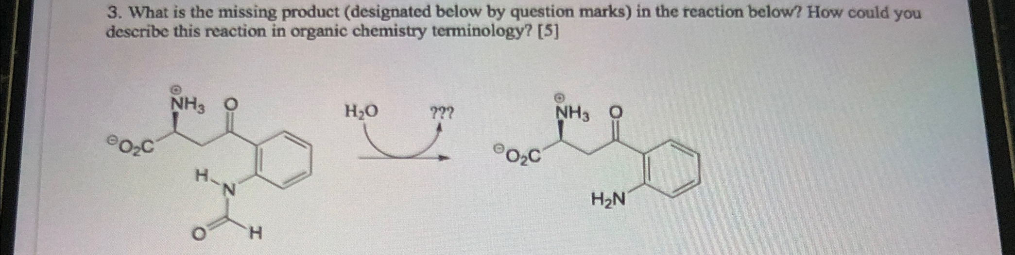 Solved What is the missing product (designated below by | Chegg.com