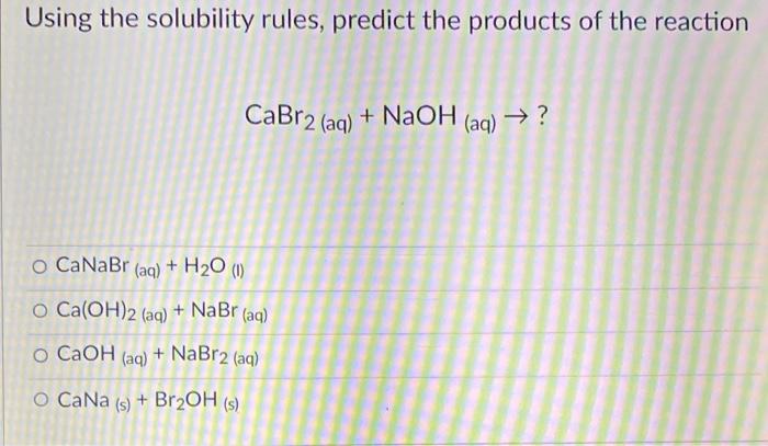 Solved Using the solubility rules, predict the products of | Chegg.com