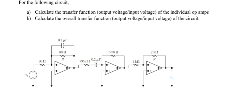 For the following circuit,a) ﻿Calculate the transfer | Chegg.com