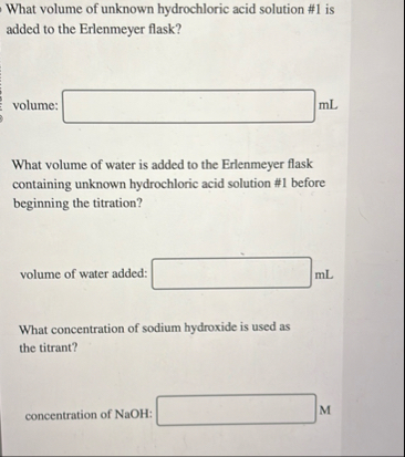 Solved What volume of unknown hydrochloric acid solution #1 | Chegg.com