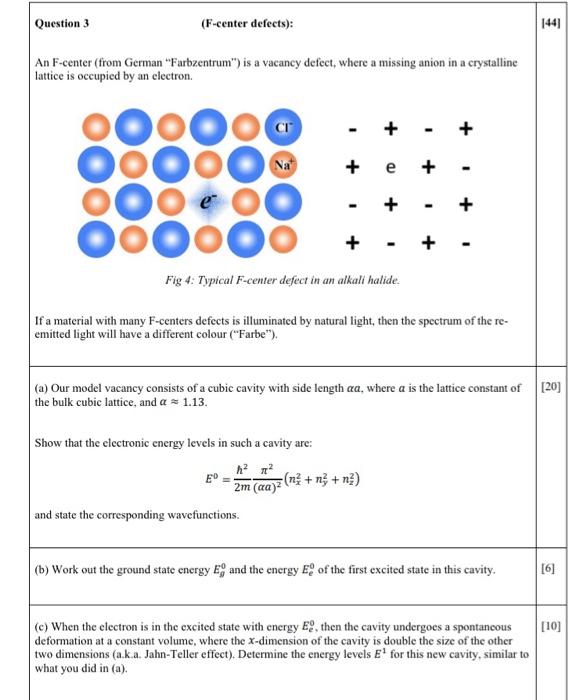Solved Question 3 (F-center defects): 1441 An F-center (from | Chegg.com