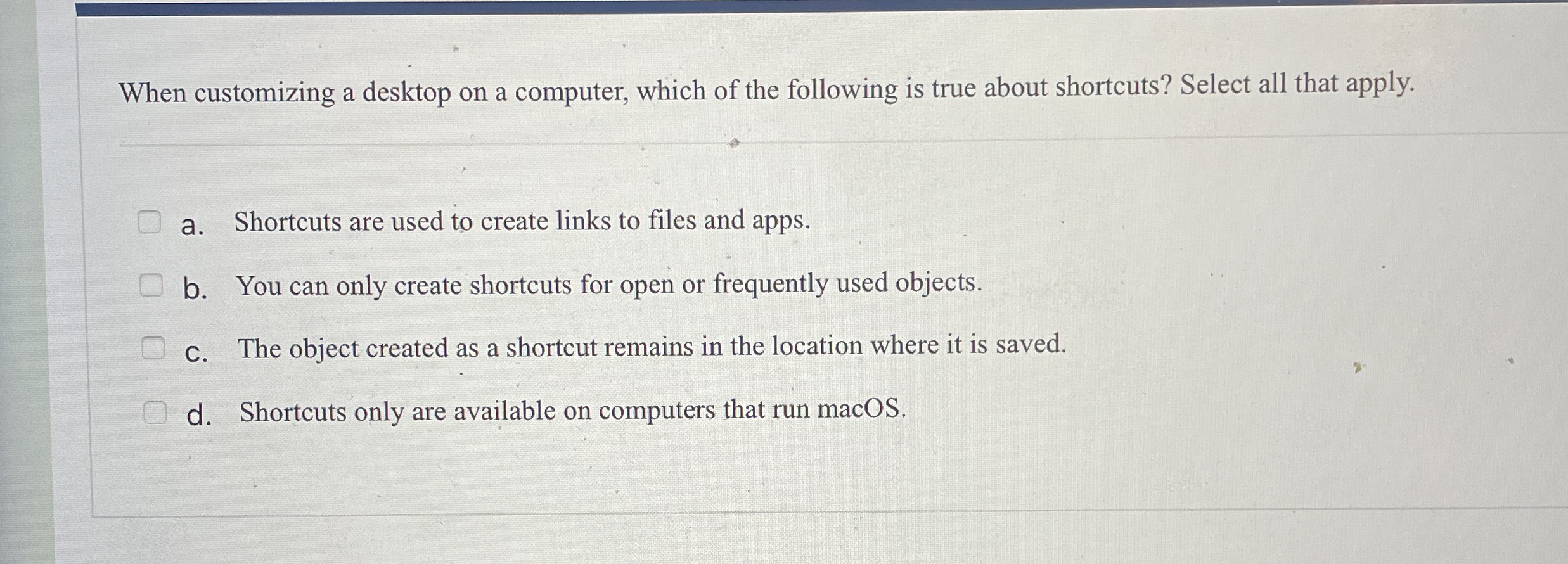 Solved When customizing a desktop on a computer, which of | Chegg.com
