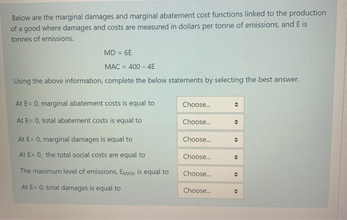 Solved Below are the marginal damages and marginal abatement | Chegg.com