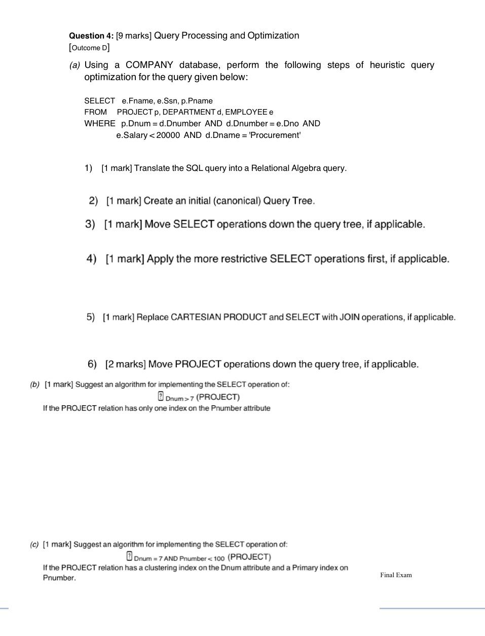 Solved Question 4 9 marks query Processing And 1576