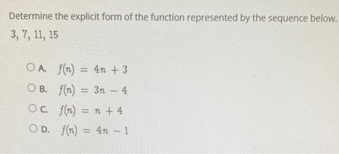 Solved Determine the explicit form of the function | Chegg.com