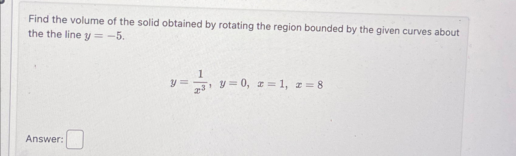 Solved Find the volume of the solid obtained by rotating the | Chegg.com