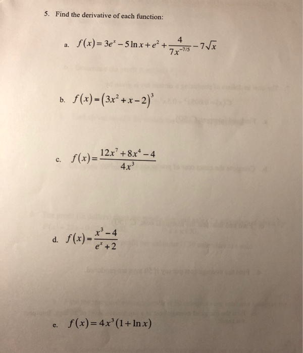 Solved 5. Find the derivative of each function: a. f(x)= 3e- | Chegg.com